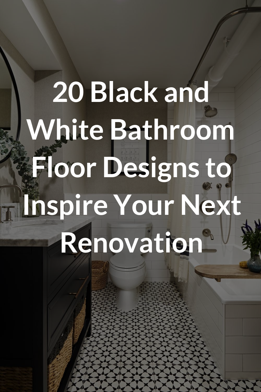 20 Black and White Bathroom Floor Designs to Inspire Your Next Renovation